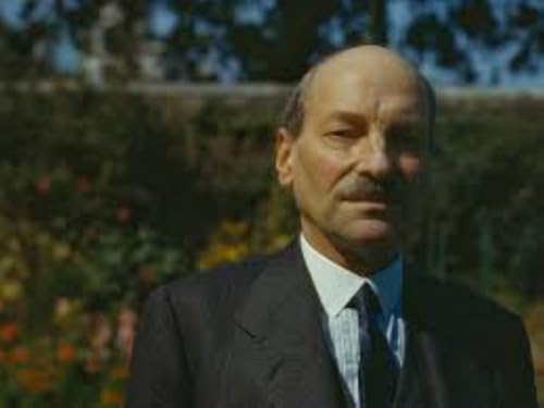 Clement Attlee: An Ordinary Person Who Achieved Extraordinary Things by ...