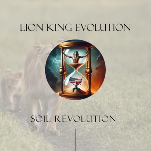Lion King Evolution Soil Revolution by Al Green | Goodreads