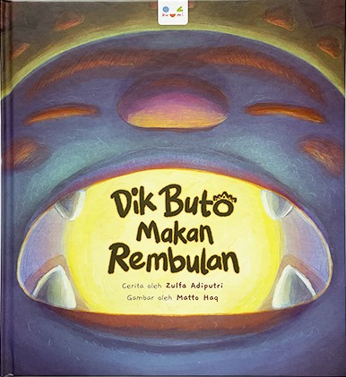 Dik Buto Makan Rembulan by Zulfa Adiputri | Goodreads