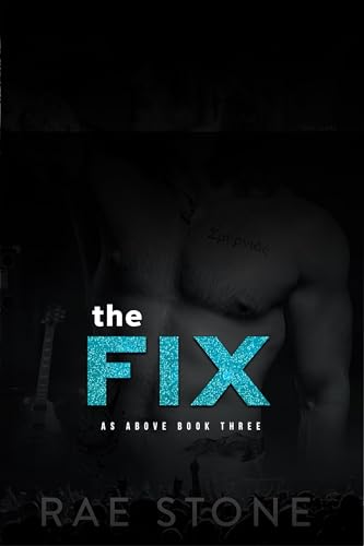 The Fix: As Above book 3 by Rae Stone | Goodreads