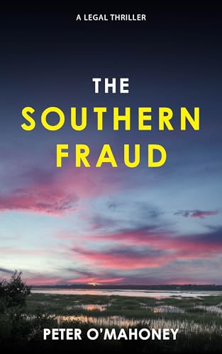 The Southern Fraud by Peter O'Mahoney | Goodreads