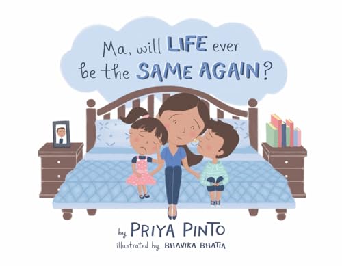 Ma, will LIFE ever be the SAME AGAIN?: An unputdownable story of a ...