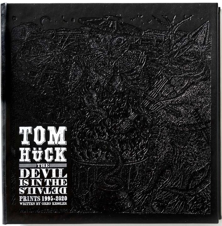 Tom Huck: The Devil is in the Details: Prints 1995-2020 by Greg Kessler ...