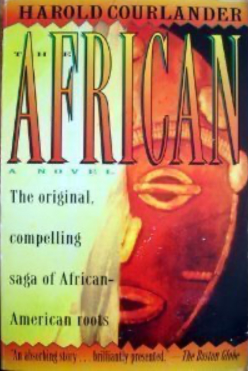 The African by Harold Courlander | Goodreads
