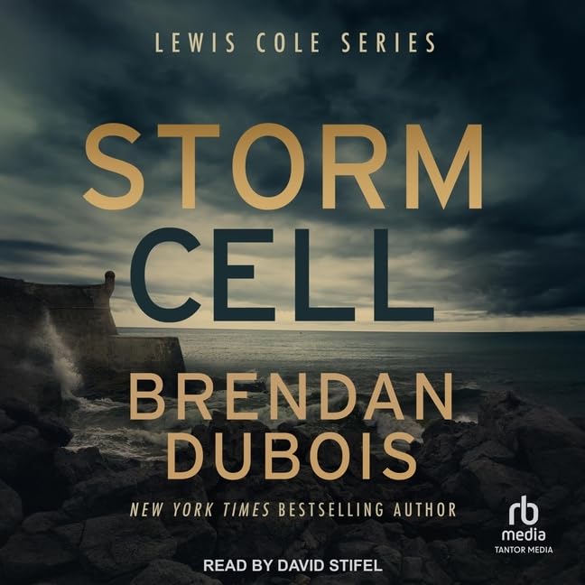Storm Cell by Brendan DuBois | Goodreads