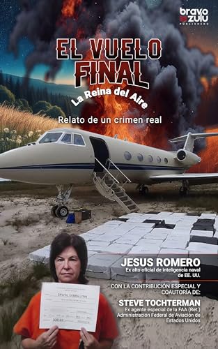 EL VUELO FINAL: LA REINA DEL AIRE (Spanish Edition) by Jesús Romero ...