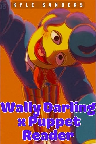 Wally Darling x Puppet Reader by Kyle Sanders | Goodreads