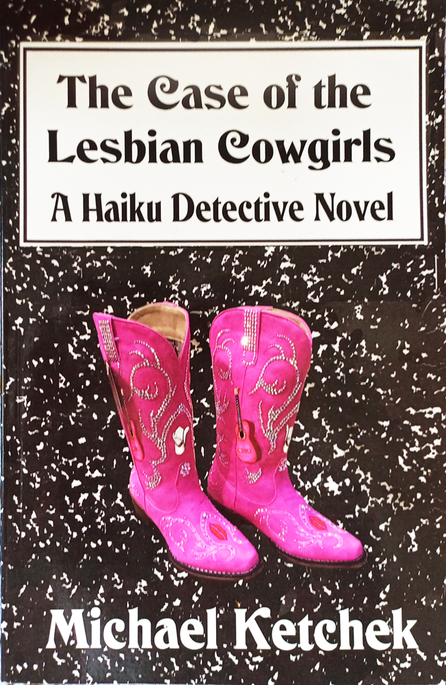 The Case of the Lesbian Cowgirls by Michael Ketchek | Goodreads