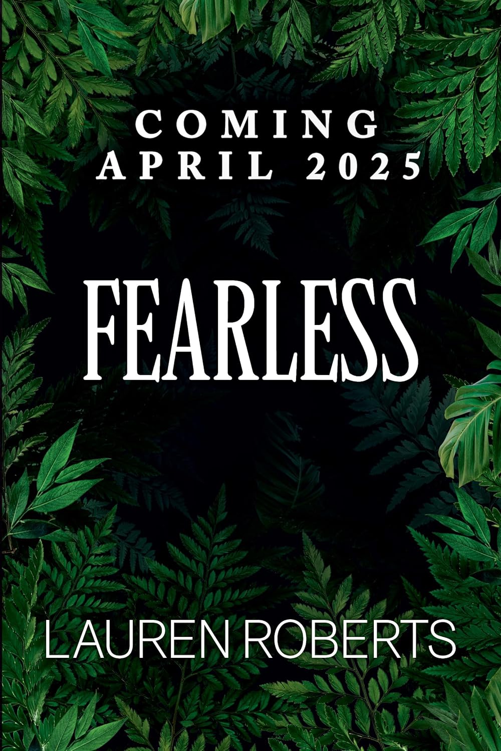 Fearless (The Powerless Trilogy, #3) by Lauren Roberts | Goodreads