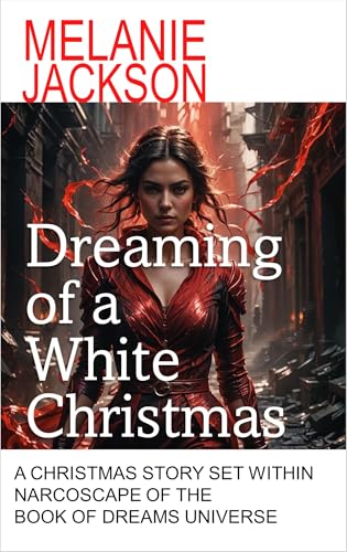 Dreaming of a White Christmas: A Book of Dreams Short Story by Melanie ...