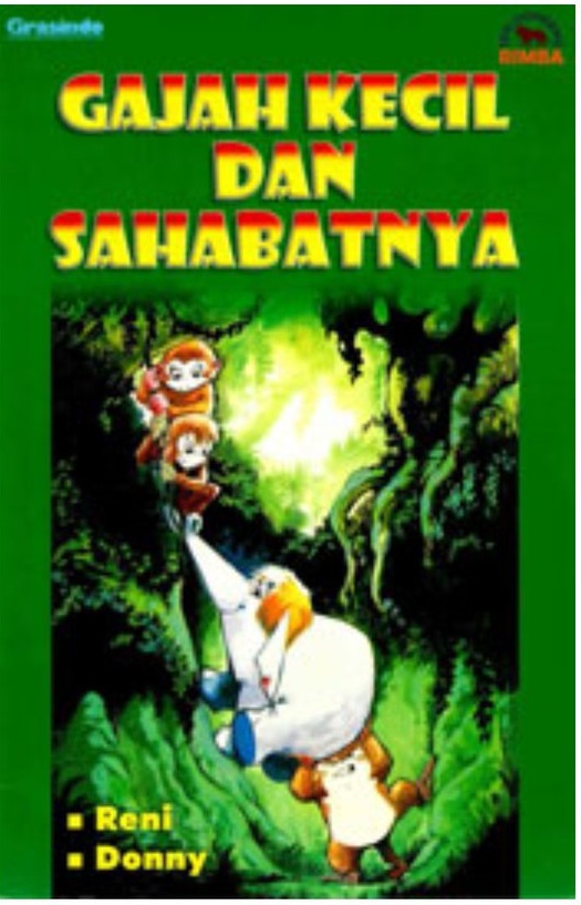 Gajah Kecil dan Sahabatnya by Reni | Goodreads