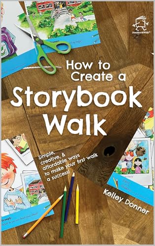 How to Create a Storybook Walk: Simple, creative, and affordable ways ...