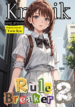 Rule Breaker by Yovie Kyu | Goodreads