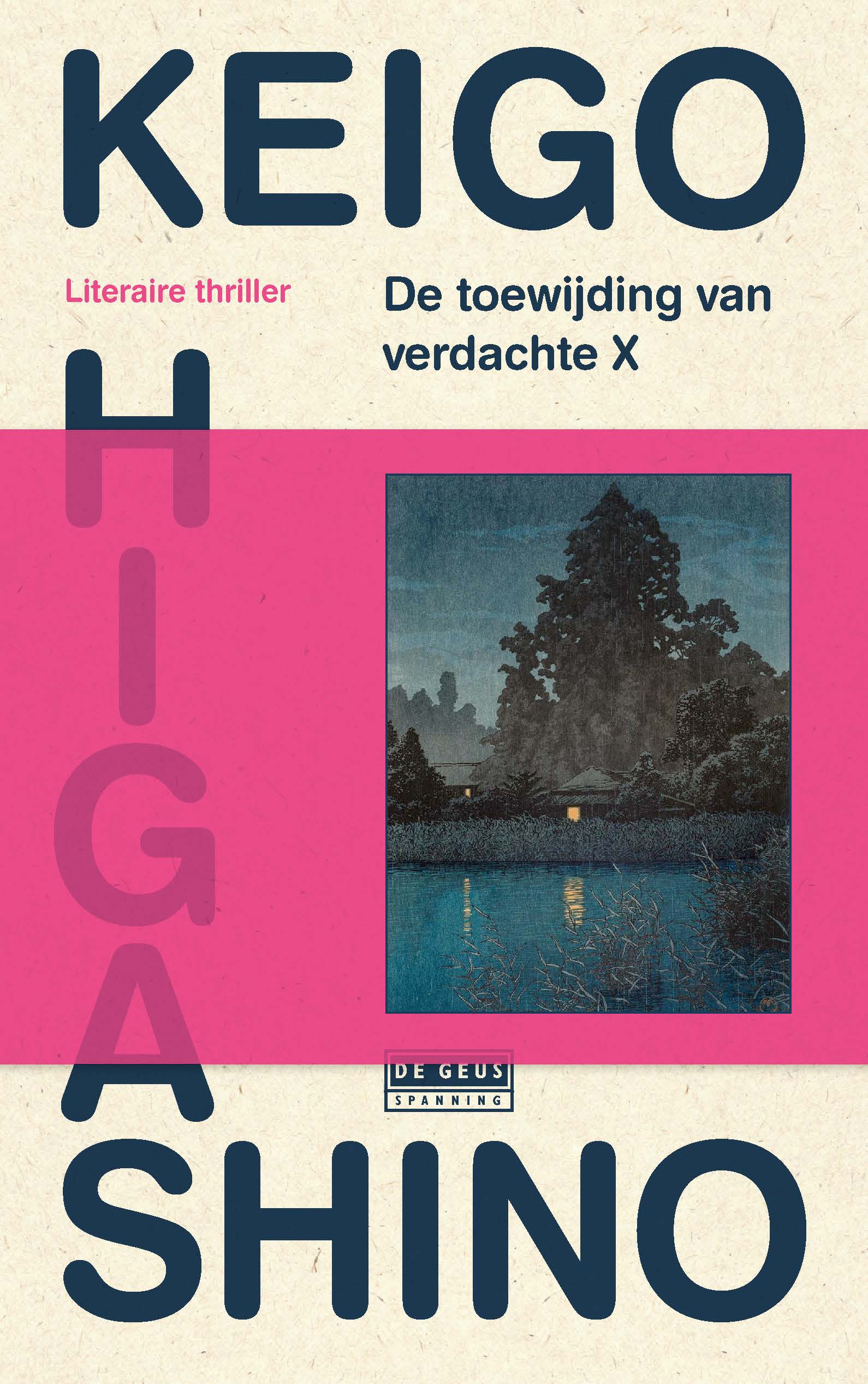 De toewijding van verdachte X by Keigo Higashino | Goodreads