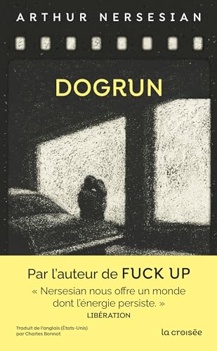 Dogrun by Arthur Nersesian | Goodreads