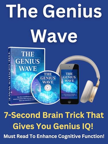 The Genius Wave – 7-Second Brain Trick That Gives You Genius IQ! Must ...
