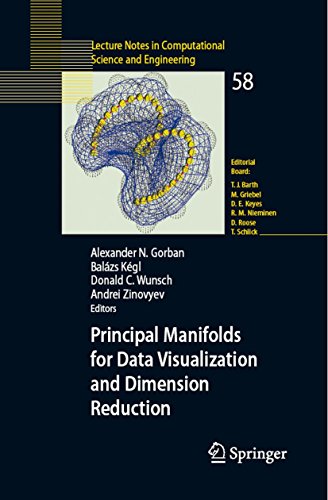 Principal Manifolds for Data Visualization and Dimension Reduction by Alexander N. Gorban ...