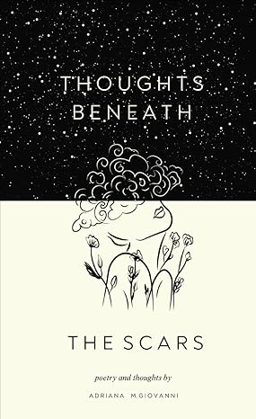 Thoughts Beneath the Scars: Poetry & quotes about all kinds of scars ...