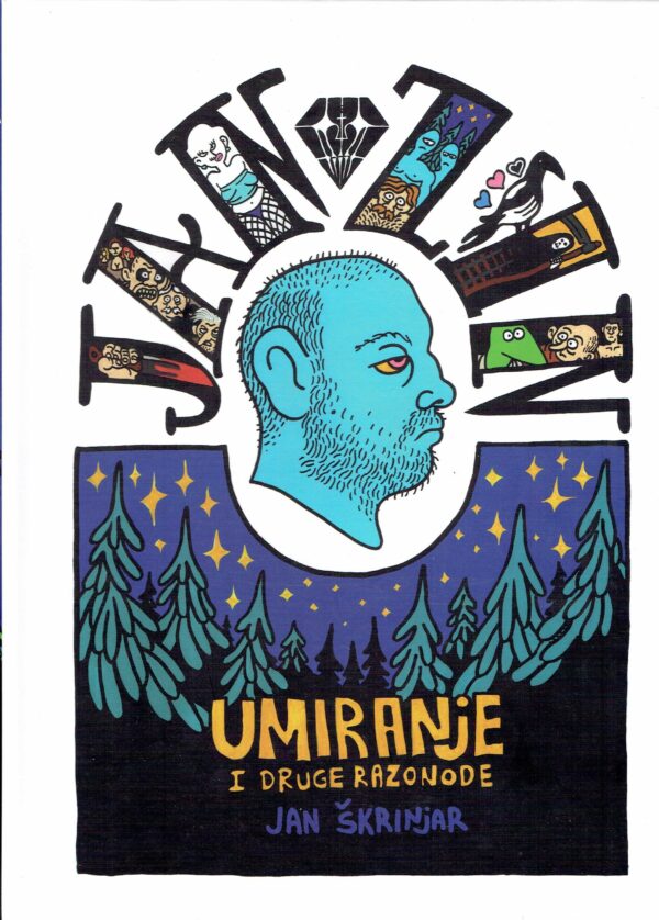 JANZIN: Umiranje i druge razonode by Jan Škrinjar | Goodreads