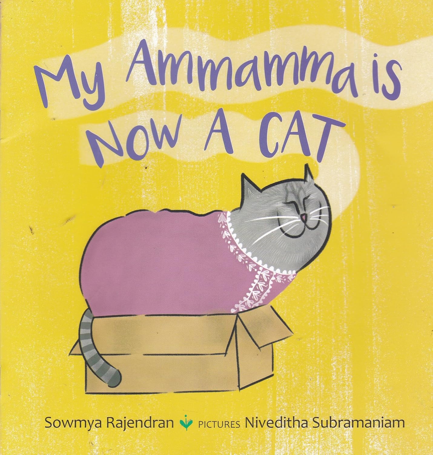 My Ammamma is now a cat by Sowmya Rajendran | Goodreads