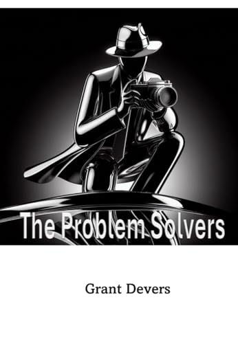 The Problem Solvers: The Veil #3 by Grant Devers | Goodreads