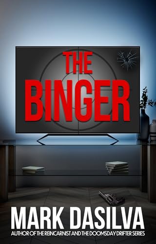 The Binger (The Binger Series Book 1) by Mark DaSilva | Goodreads