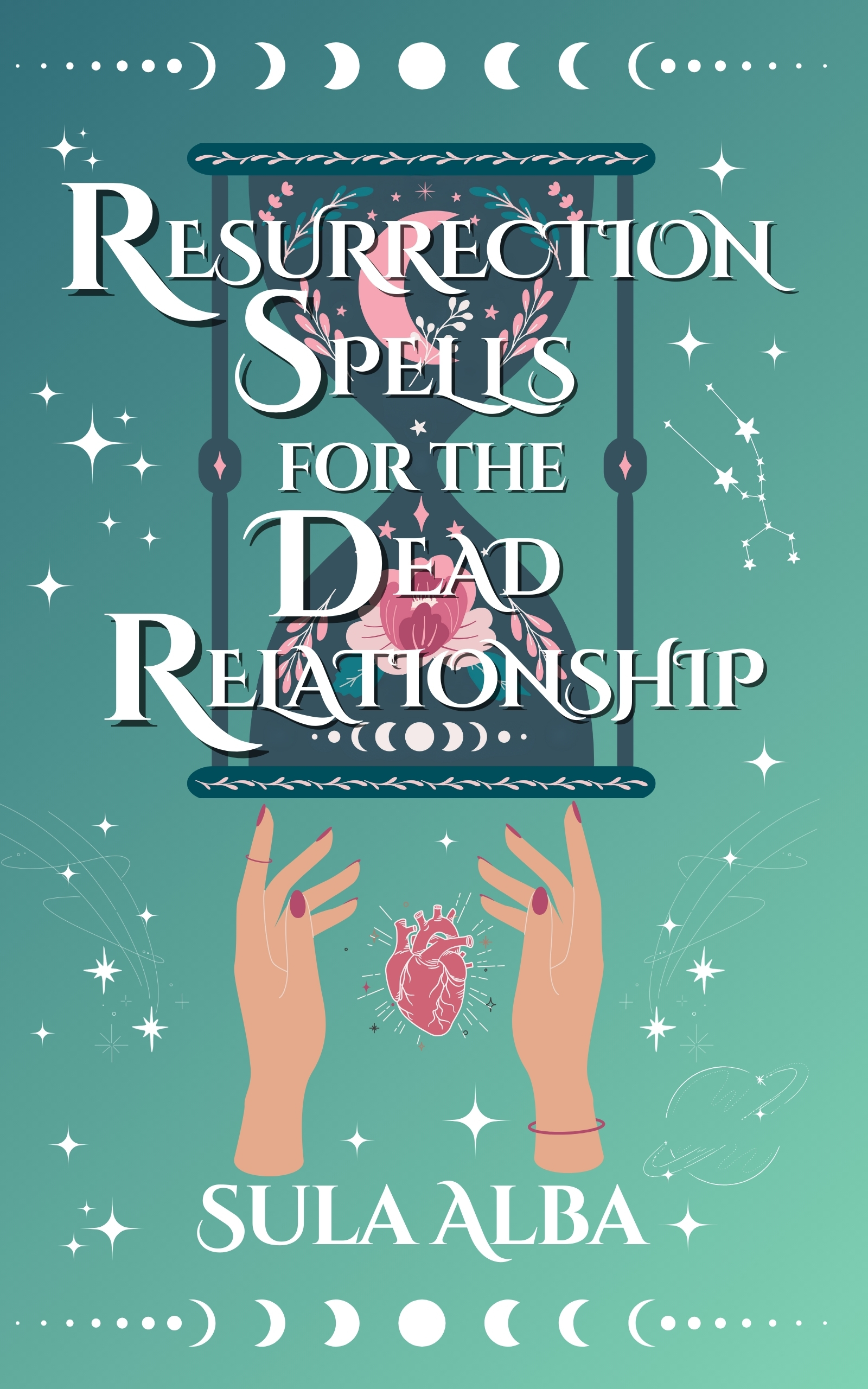 Resurrection Spells for the Dead Relationship by Sula Alba | Goodreads
