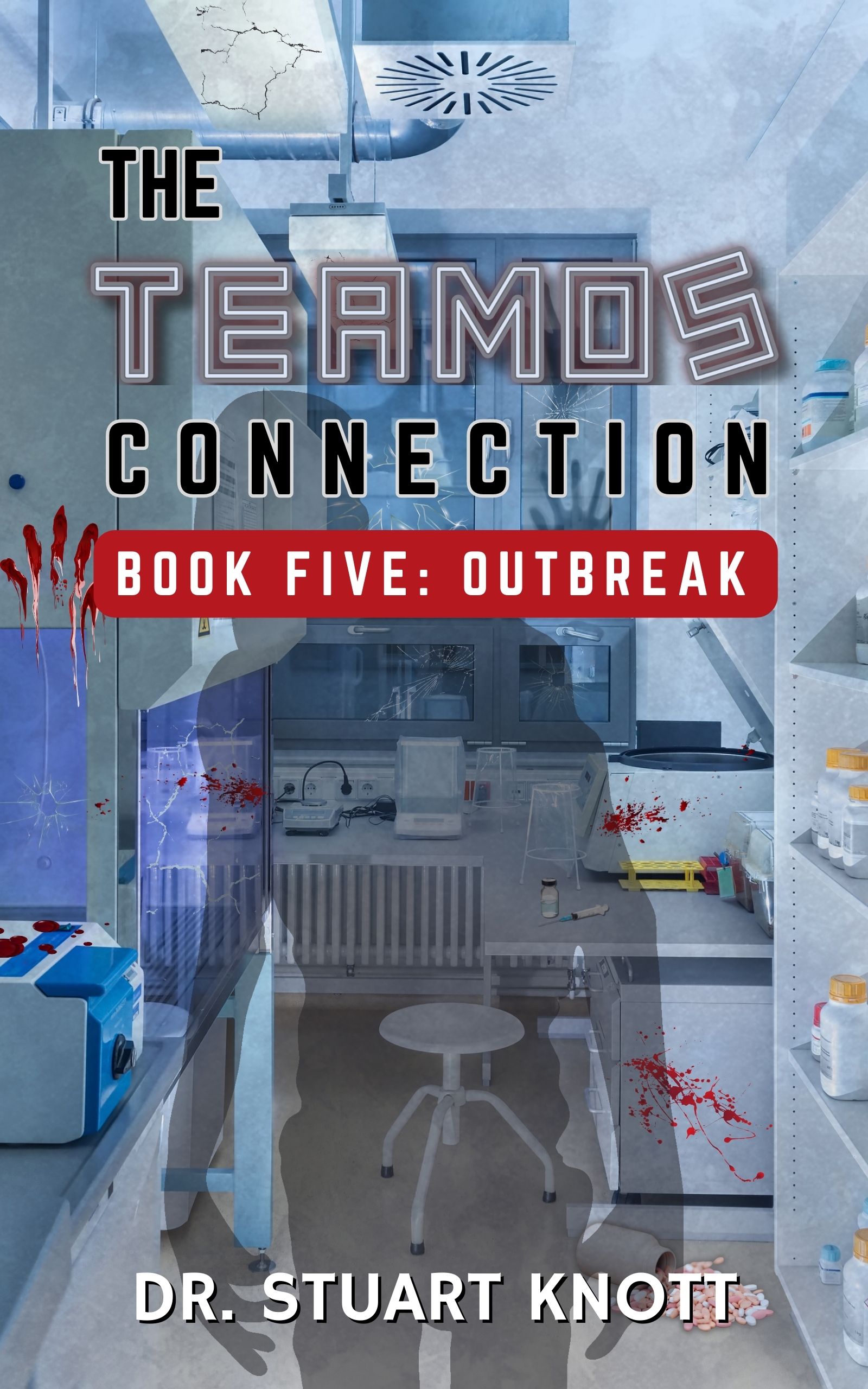 The Teamos Connection Book Five: Outbreak by Stuart Knott | Goodreads