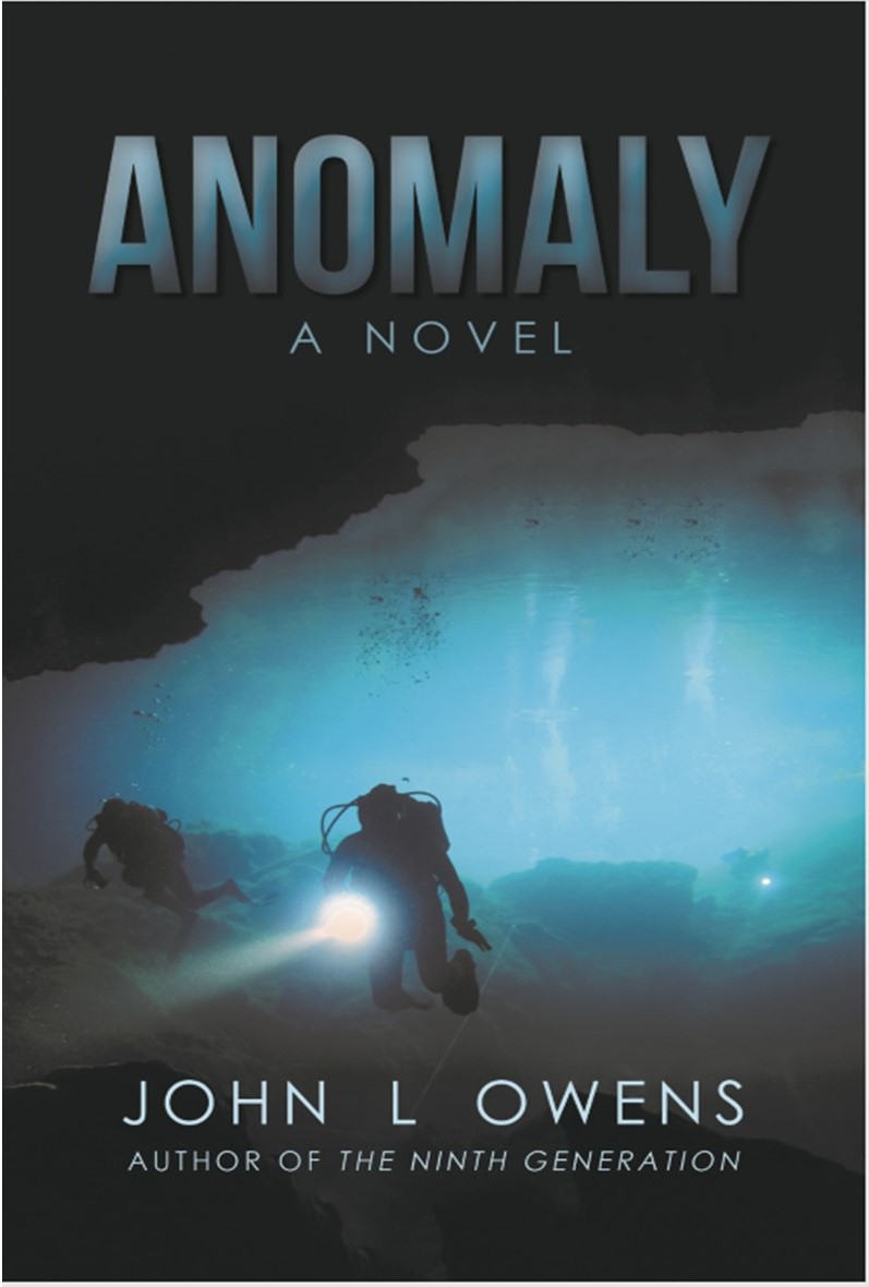 Anomaly: a novel by John L. Owens | Goodreads