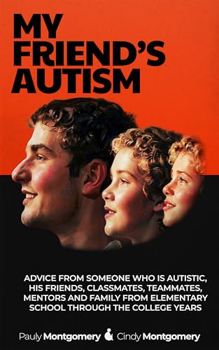 My Friend's Autism: Advice From Someone Who Is Autistic, His Friends ...