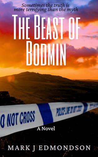 The Beast of Bodmin by Mark J. Edmondson | Goodreads