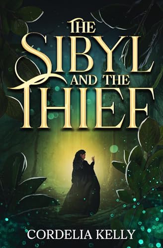 The Sibyl and the Thief by Cordelia Kelly | Goodreads