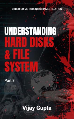 Understanding Hard Disks and File Systems: A Comprehensive Guide to Modern Data Storage and ...