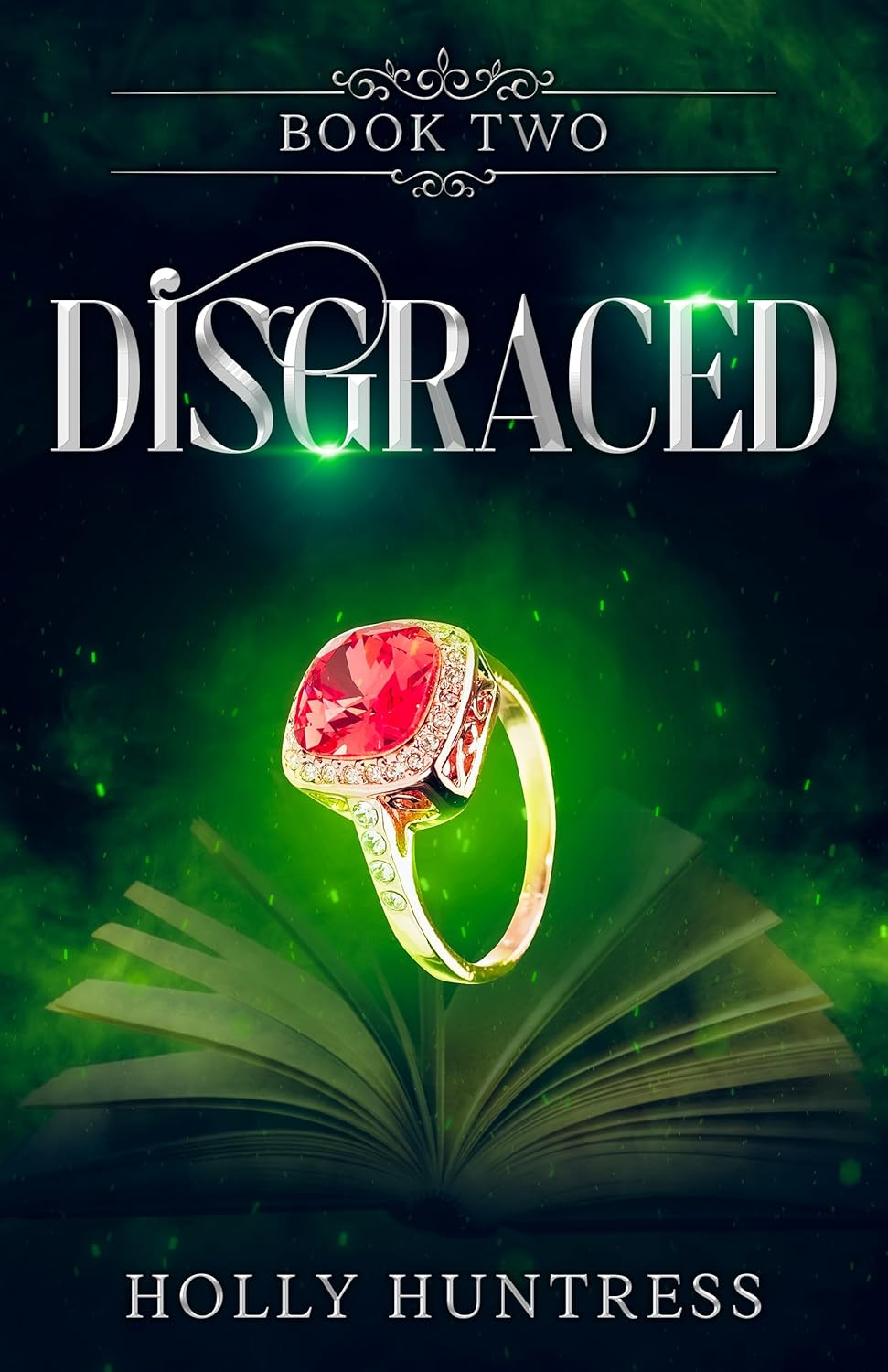 Disgraced (Unbound #2) by Holly Huntress | Goodreads