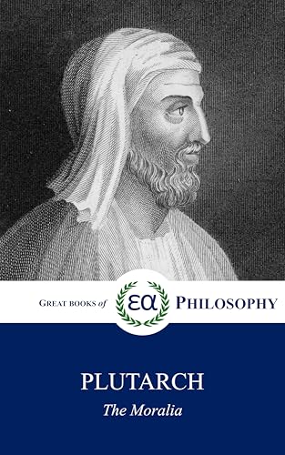 The Moralia: Annotated Edition by Plutarch | Goodreads