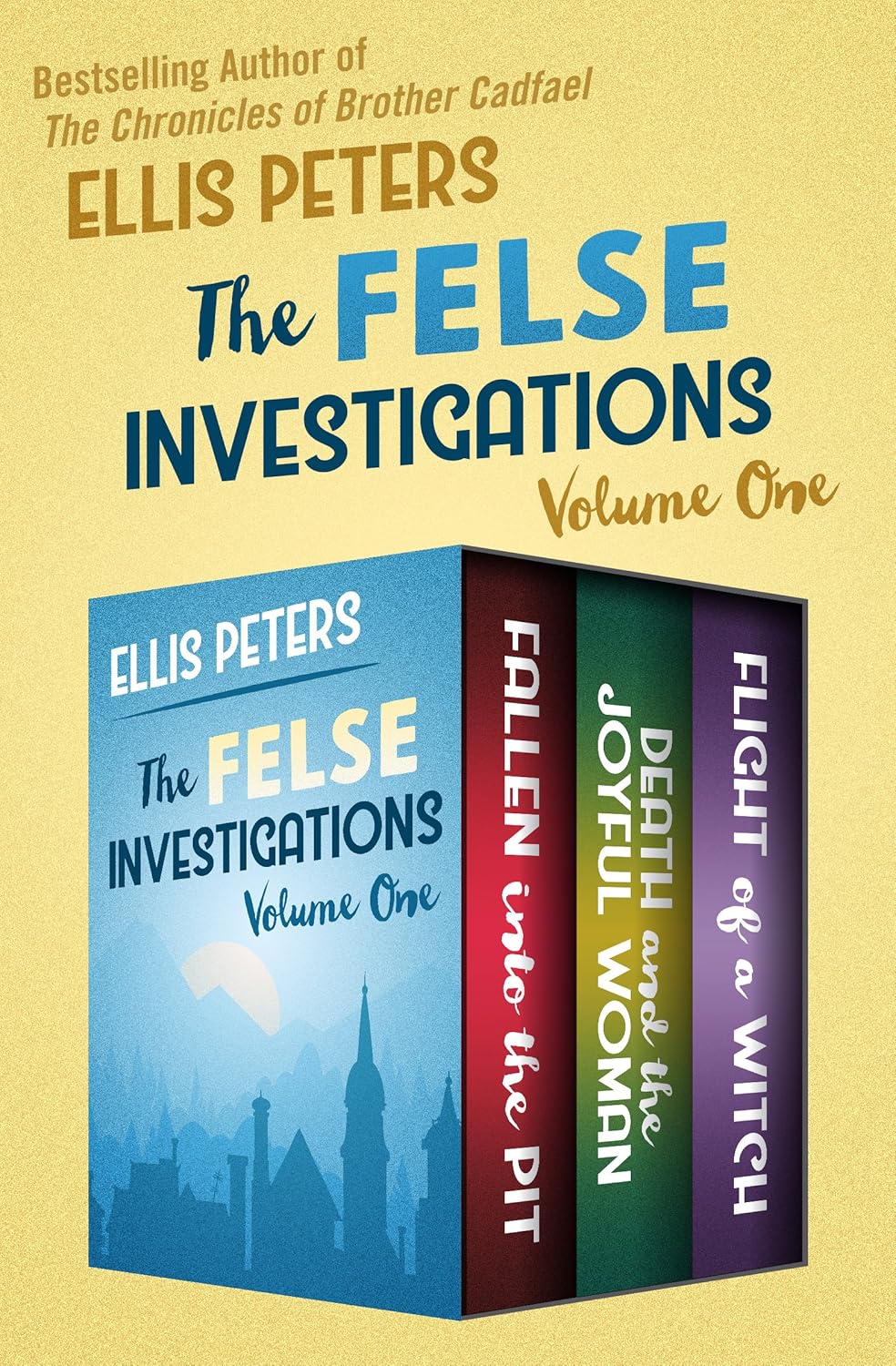 The Felse Investigations Volume One: Fallen into the Pit / Death and ...
