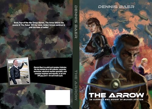 The Arrow: Book Four of the Alto Group, Mercenaries At Large. by Dennis ...