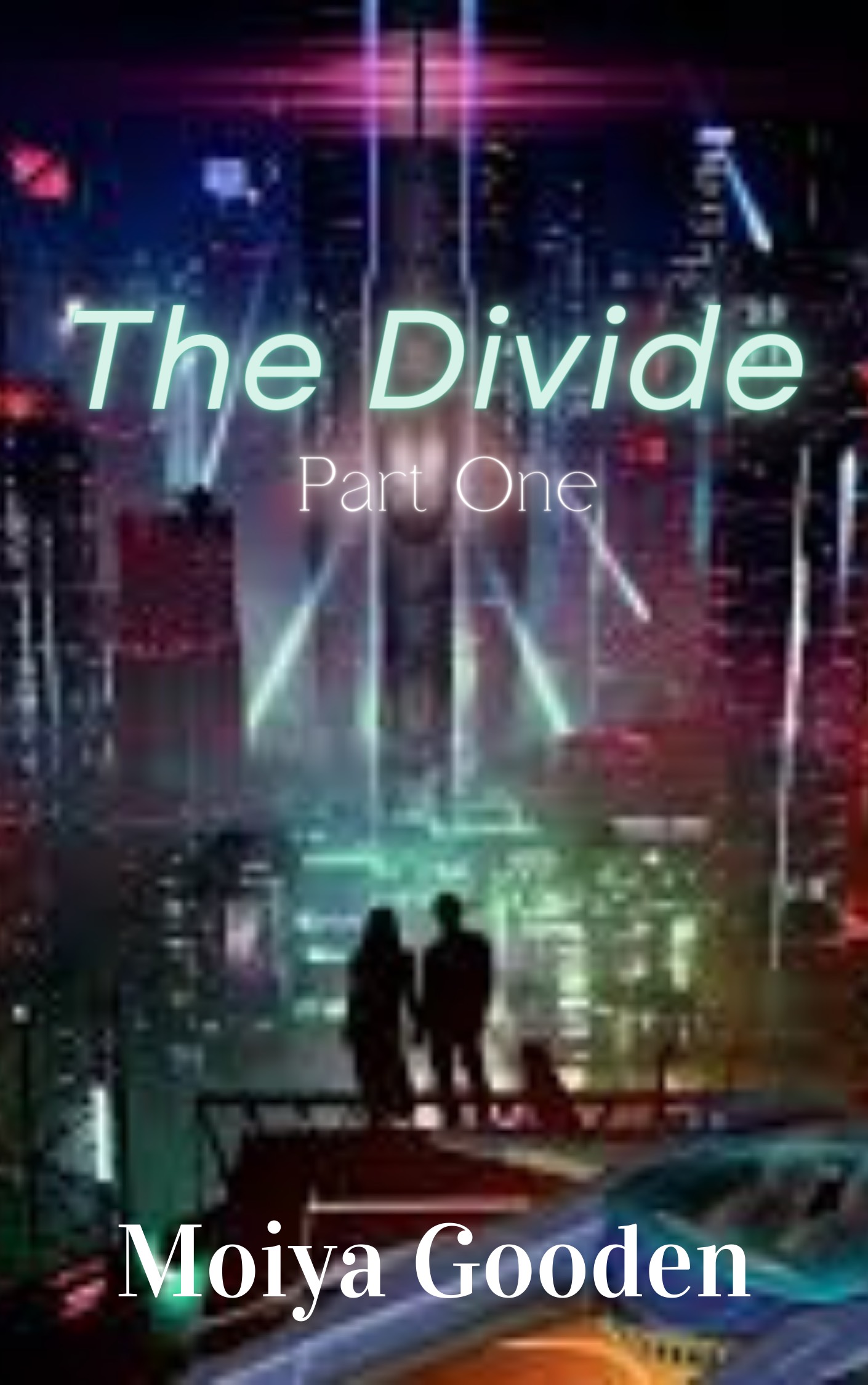 The Divide: Part One by Moiya Gooden | Goodreads