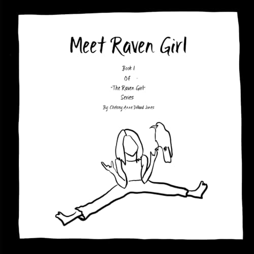 Meet Raven Girl (The Raven Girl) by Chelsey Anne Dillard Jones | Goodreads