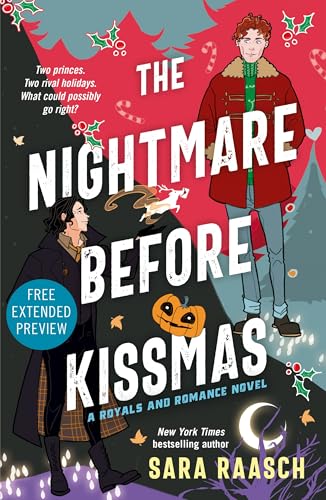 Sneak Peek for The Nightmare Before Kissmas by Sara Raasch | Goodreads