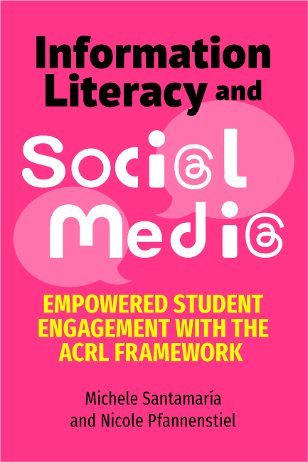 Information Literacy and Social Media: Empowered Student Engagement ...