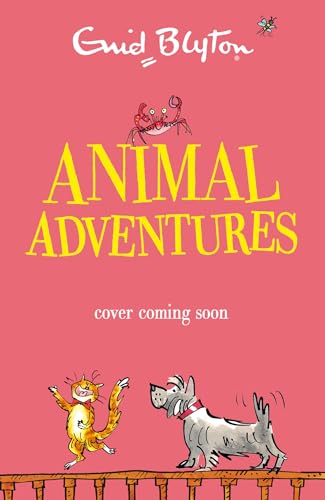 Animal Adventure Stories by Enid Blyton | Goodreads