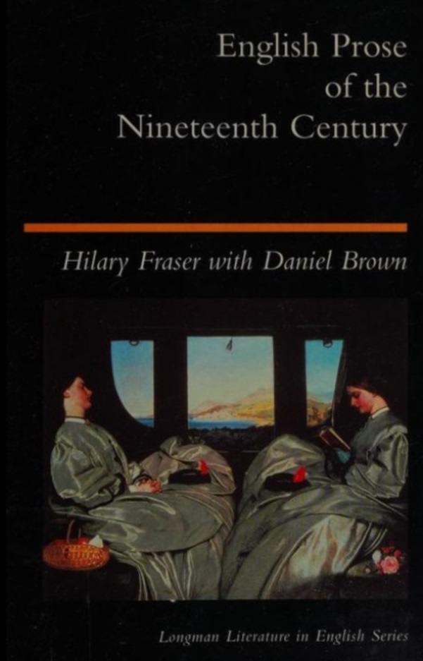 English Prose of the Nineteenth Century by Hilary Fraser | Goodreads