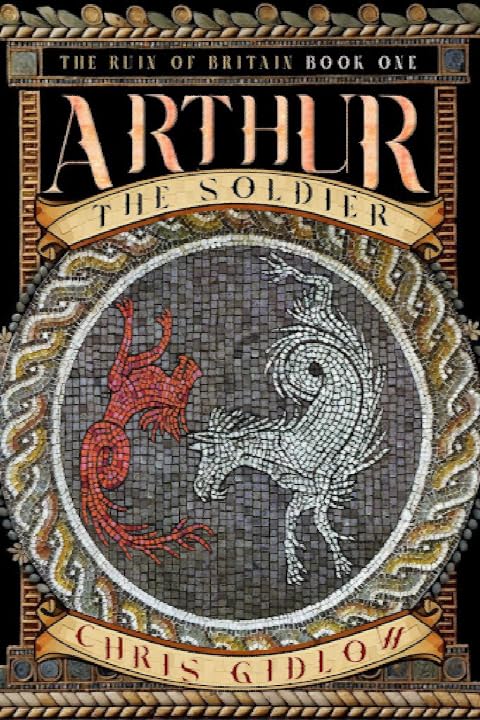 Arthur The Soldier by Chris Gidlow | Goodreads