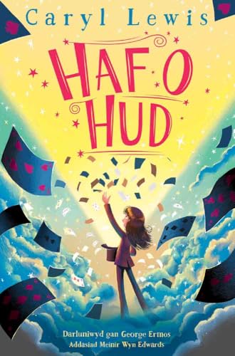 Haf o Hud (Welsh Edition) by Caryl Lewis | Goodreads