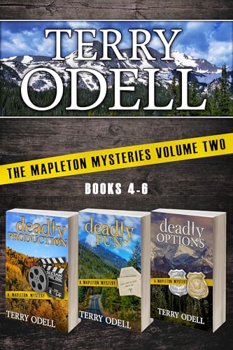 The Mapleton Mysteries: Volume Two by Terry Odell | Goodreads