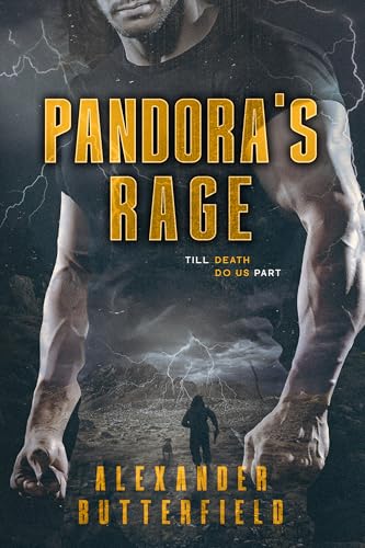 Pandora's Rage (The Haaken Hunter Series) by Alexander Butterfield ...