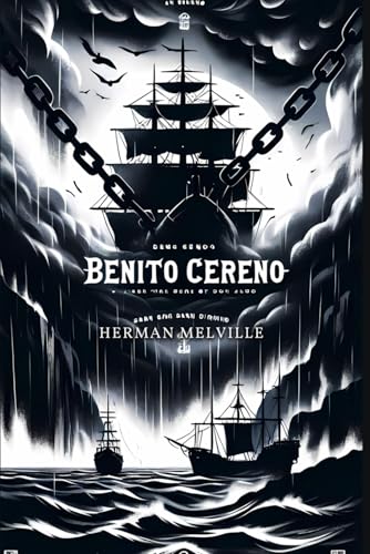 Benito Cereno by Herman Melville | Goodreads