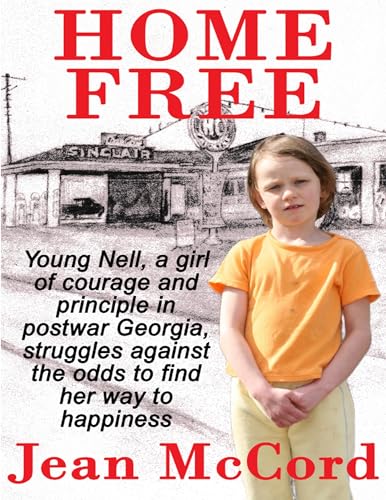Home Free by Jean McCord | Goodreads