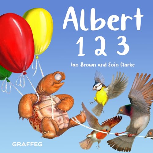 Albert 123 (Albert the Tortoise Book 11) by Ian Brown | Goodreads
